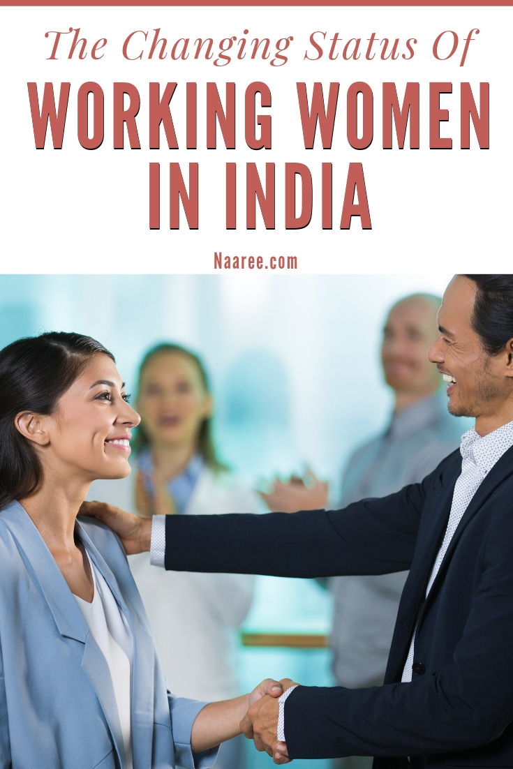 The Changing Status Of Working Women In India