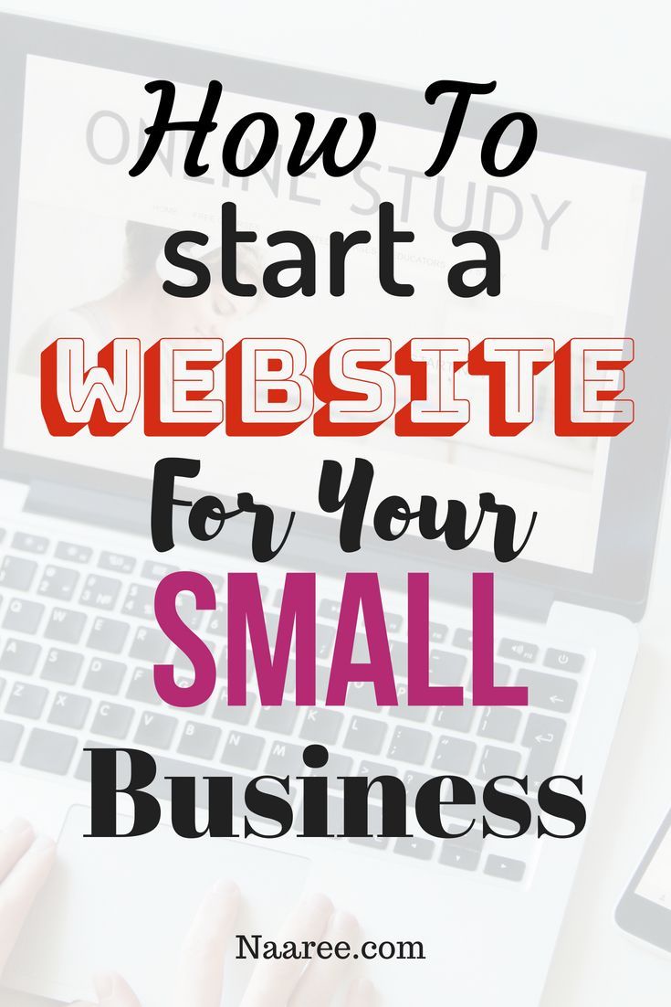 7 Steps To Start A Website For Your Small Business