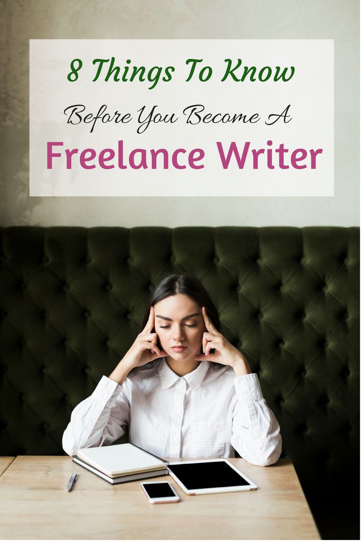 Writing Careers: 8 Things Every Freelance Writer Needs To Know