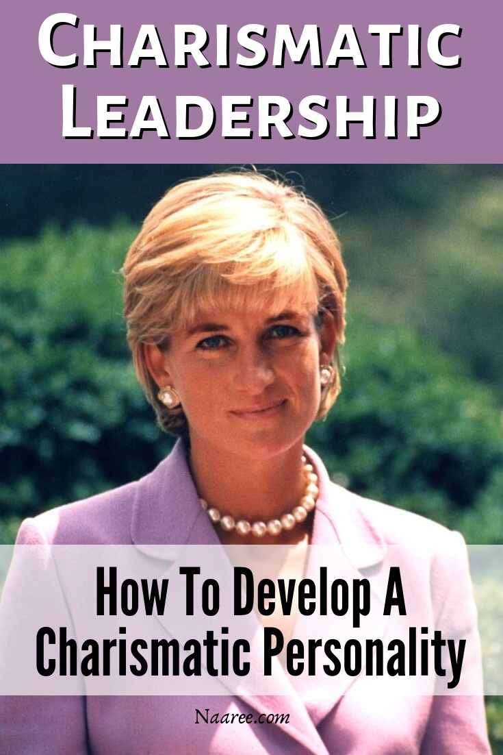 Charismatic Leadership: How To Develop A Charismatic Personality